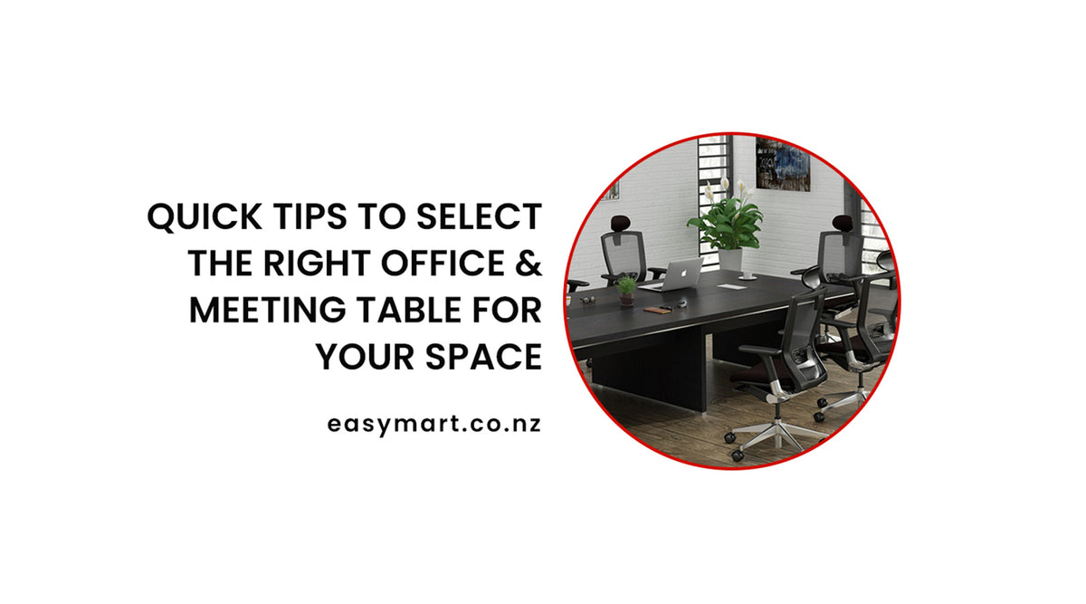 Tips - How to select A Good Office Table?